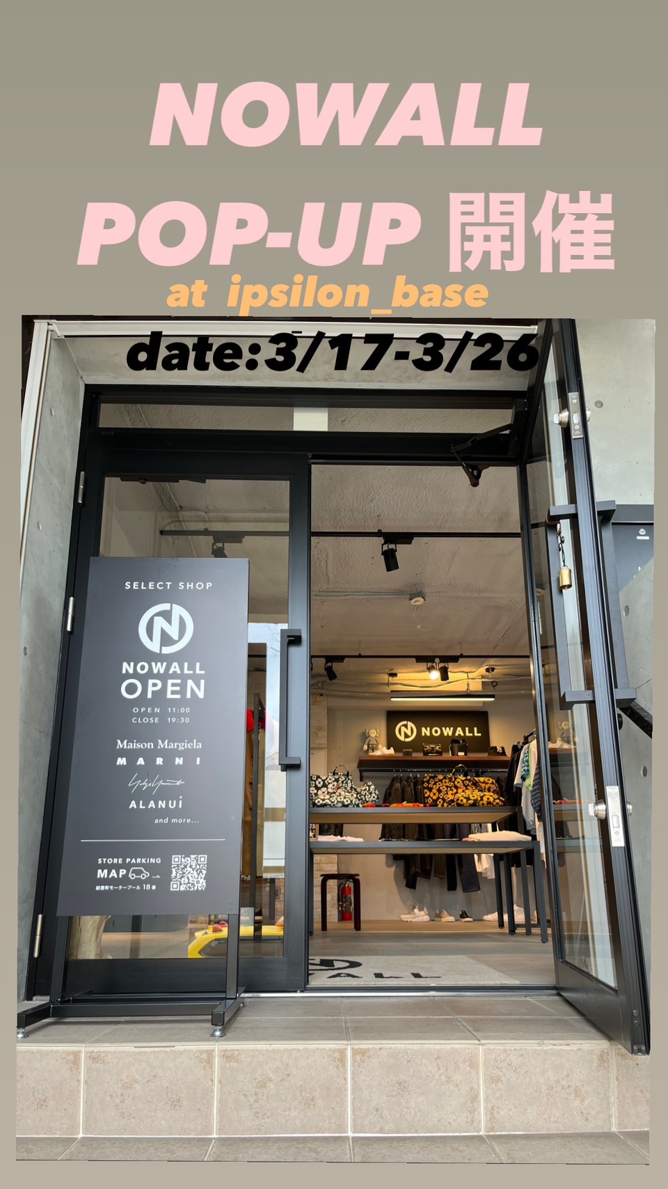 POP UP STORE ！！ NOWALL in 元町/三ノ宮 at GLASUN by ipsilon BASE